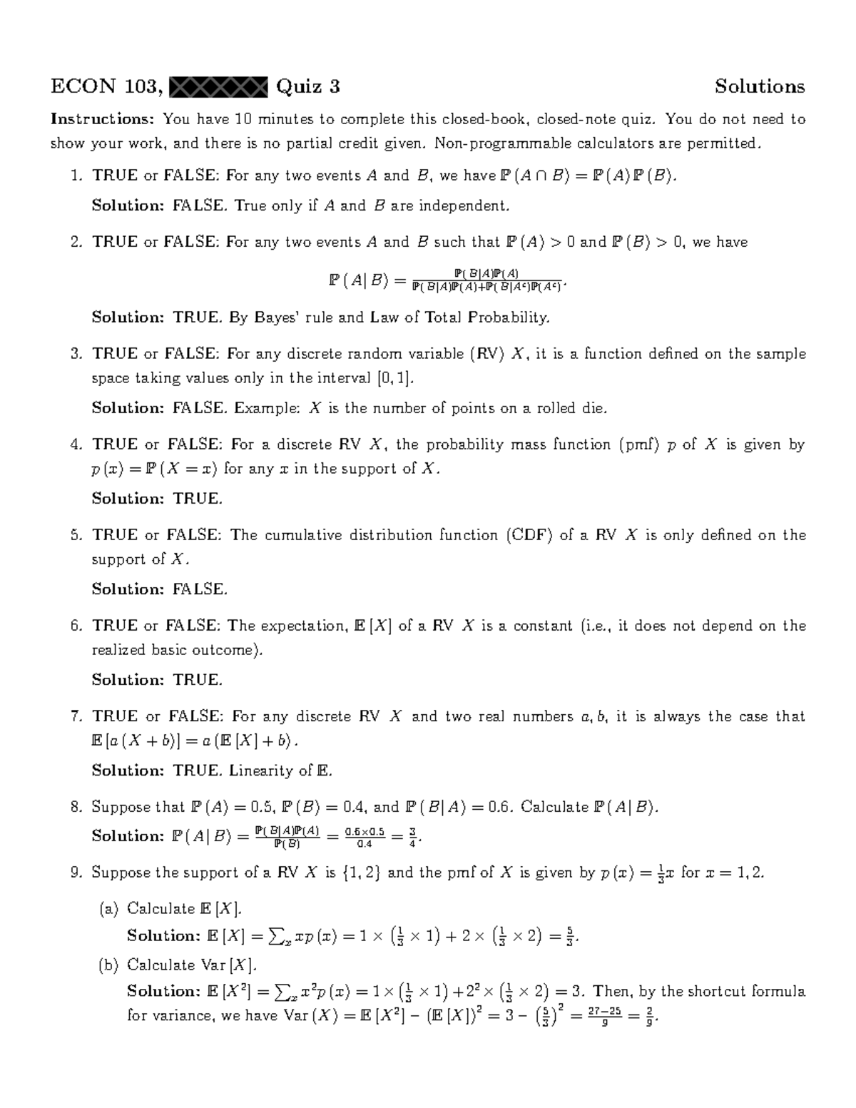Quiz03 Sol - ECON 103 Quiz Solutions - ECON 103, Quiz 3 Solutions Instructions: You have 10 ...
