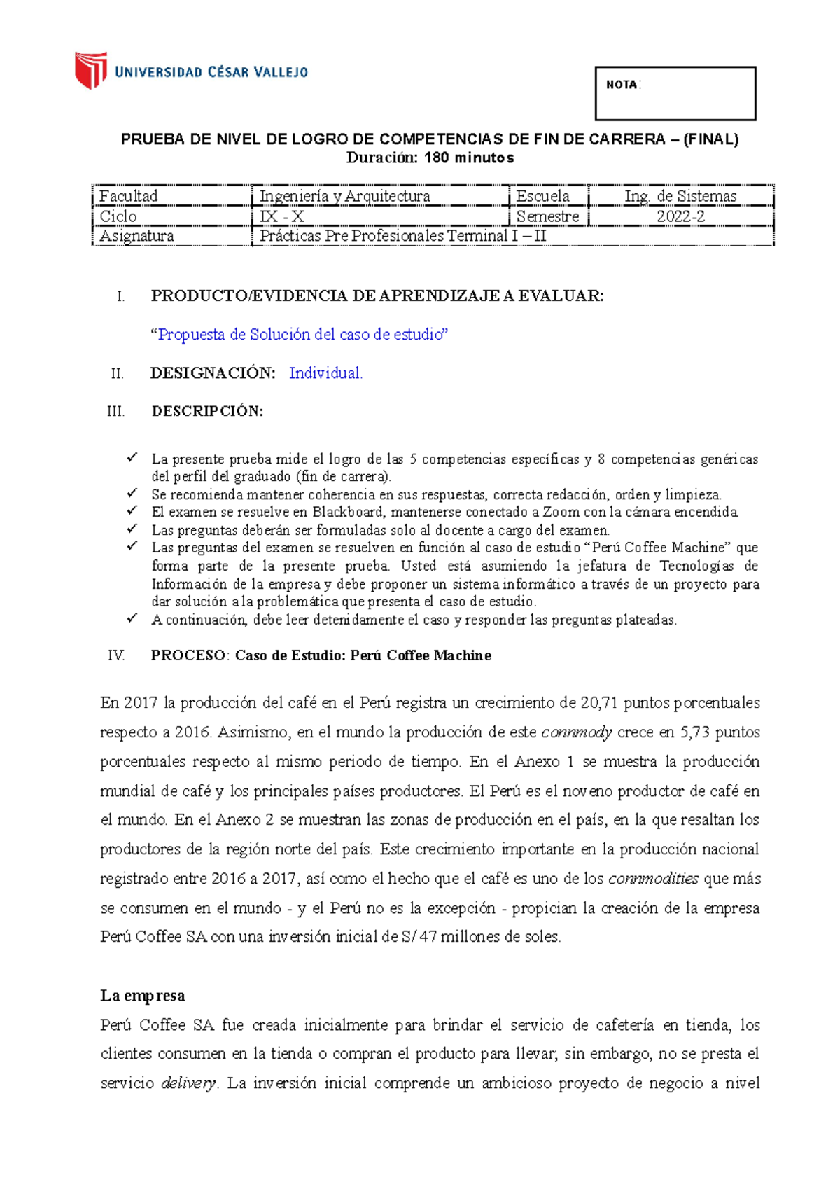 Examen PLC IV Nivel (Salida) 2022-2 - PRUEBA DE NIVEL DE LOGRO DE COMPETENCIAS DE FIN DE CARRERA ...