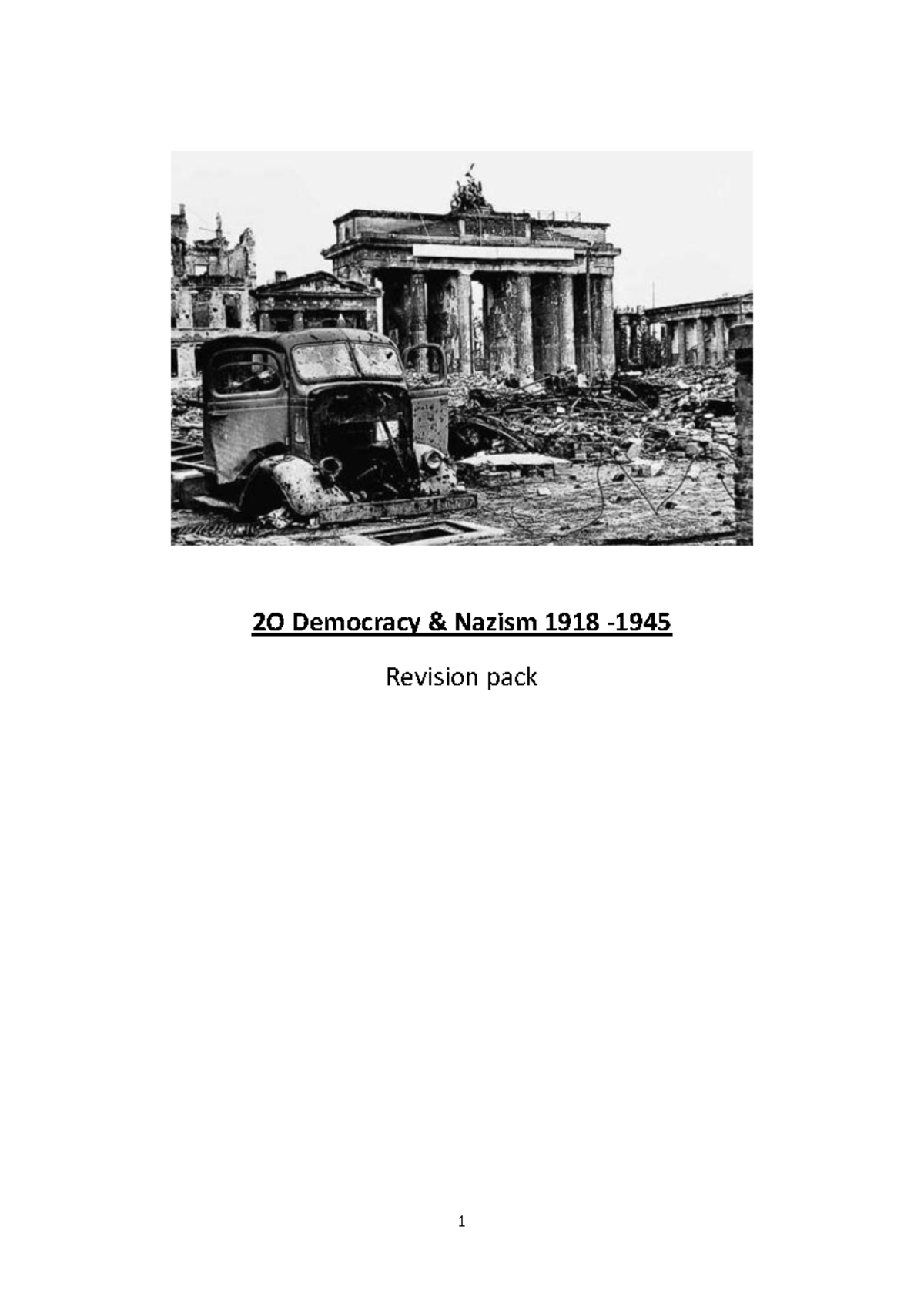 Revision Pack with Exam Questions - 2O Democracy & Nazism 1918 - 1945 ...