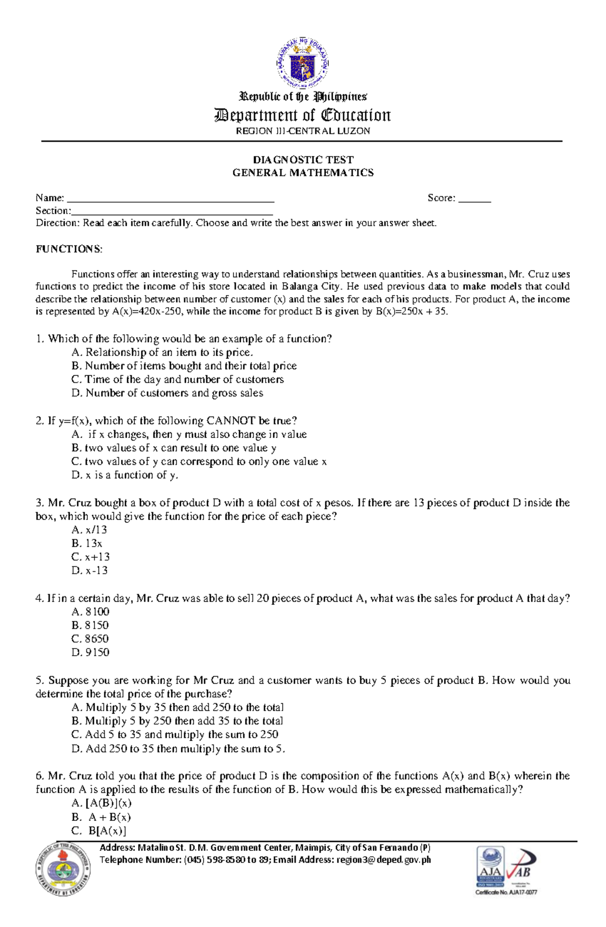 Regional Diagnostic Assessment Gen Math - Address: Matalino St. D ...