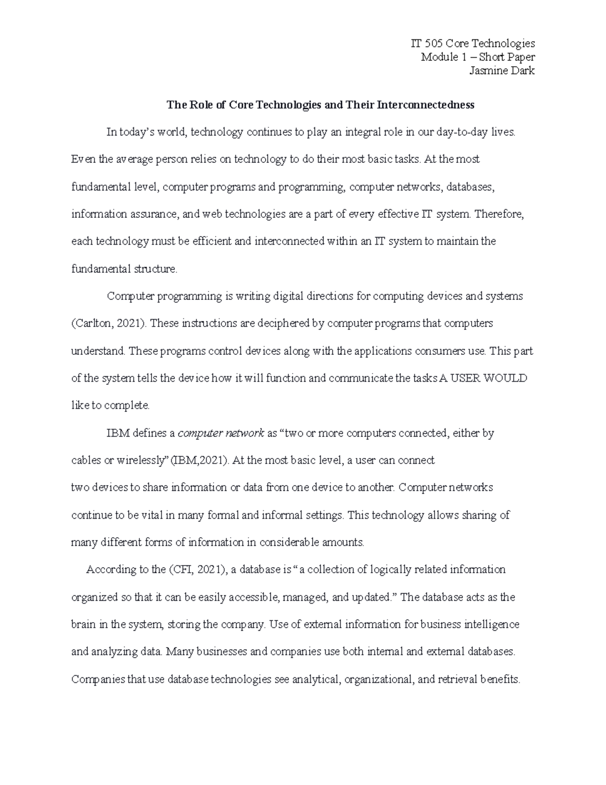 Homework 11 - n/a - IT 505 Core Technologies Module 1 – Short Paper ...