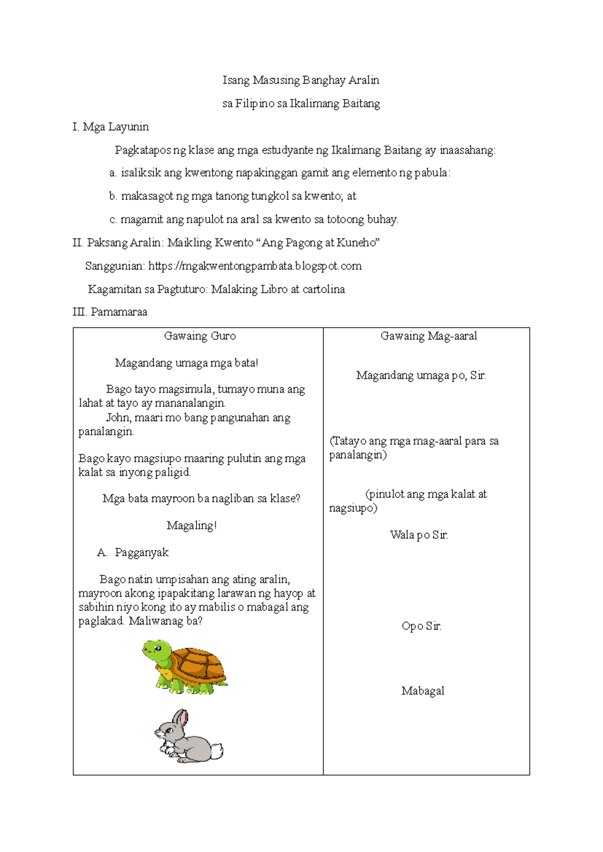 ANG Pagong AT ANG Kuneho - Isang Masusing Banghay Aralin sa Filipino sa ...