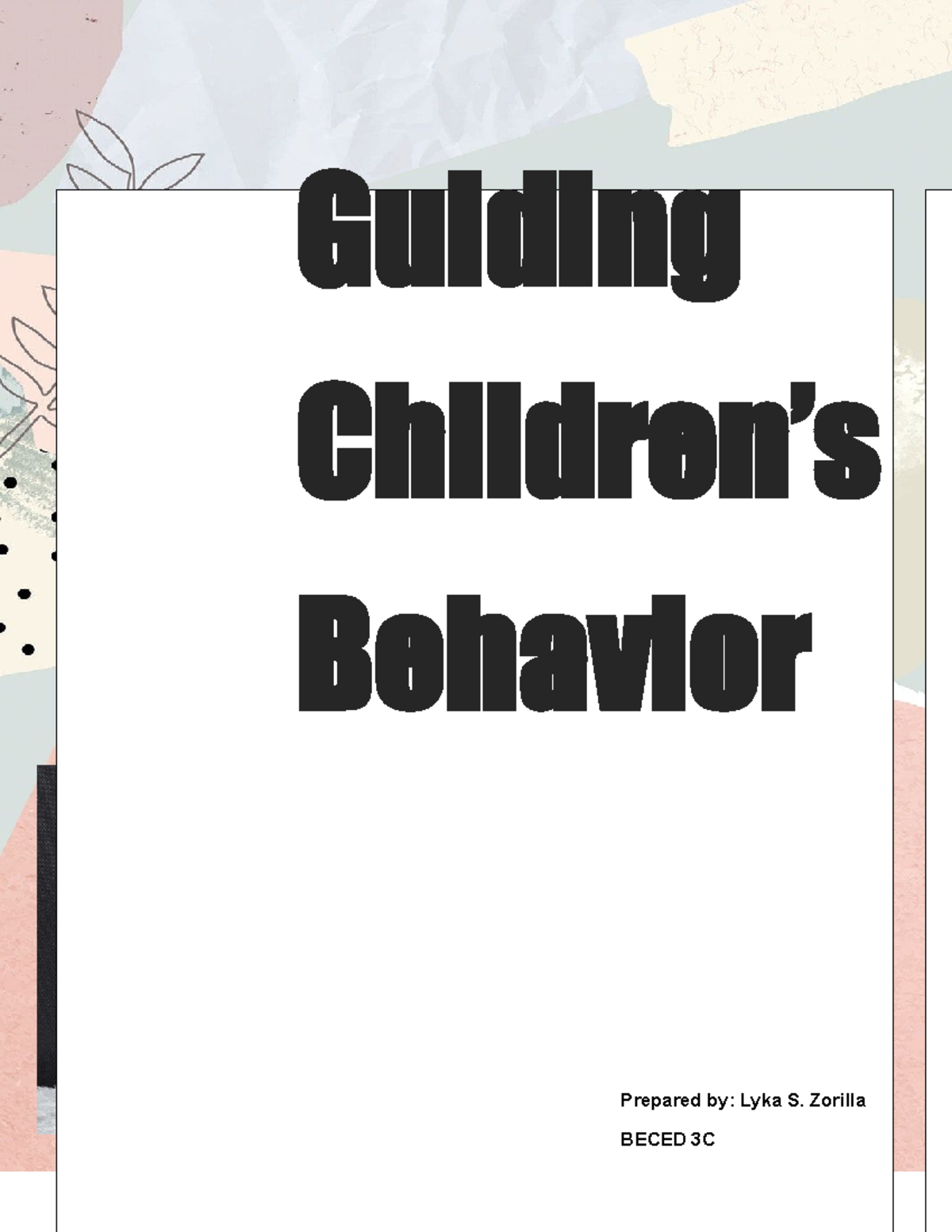 Zorilla- Handbook IN GUIDING CHILDRENS BEHAVIOR - Guiding Children’s ...