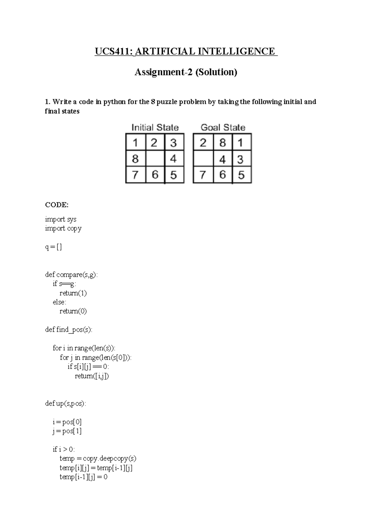 Assignment 2 Solution - UCS411: ARTIFICIAL INTELLIGENCE Assignment-2 (Solution) Write a code in ...