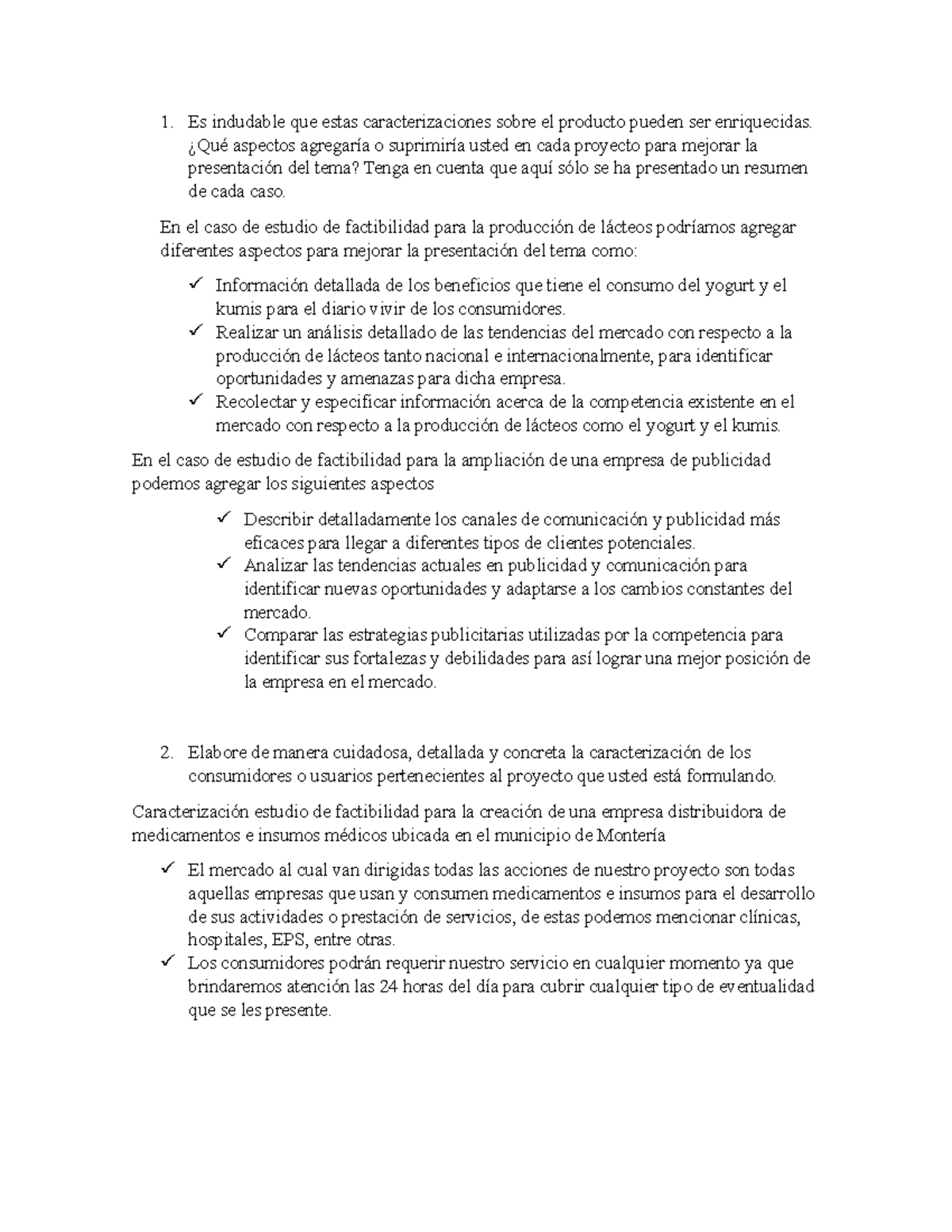 Caso 3a 3 b - es un trabajo bien estructurado - Es indudable que estas ...