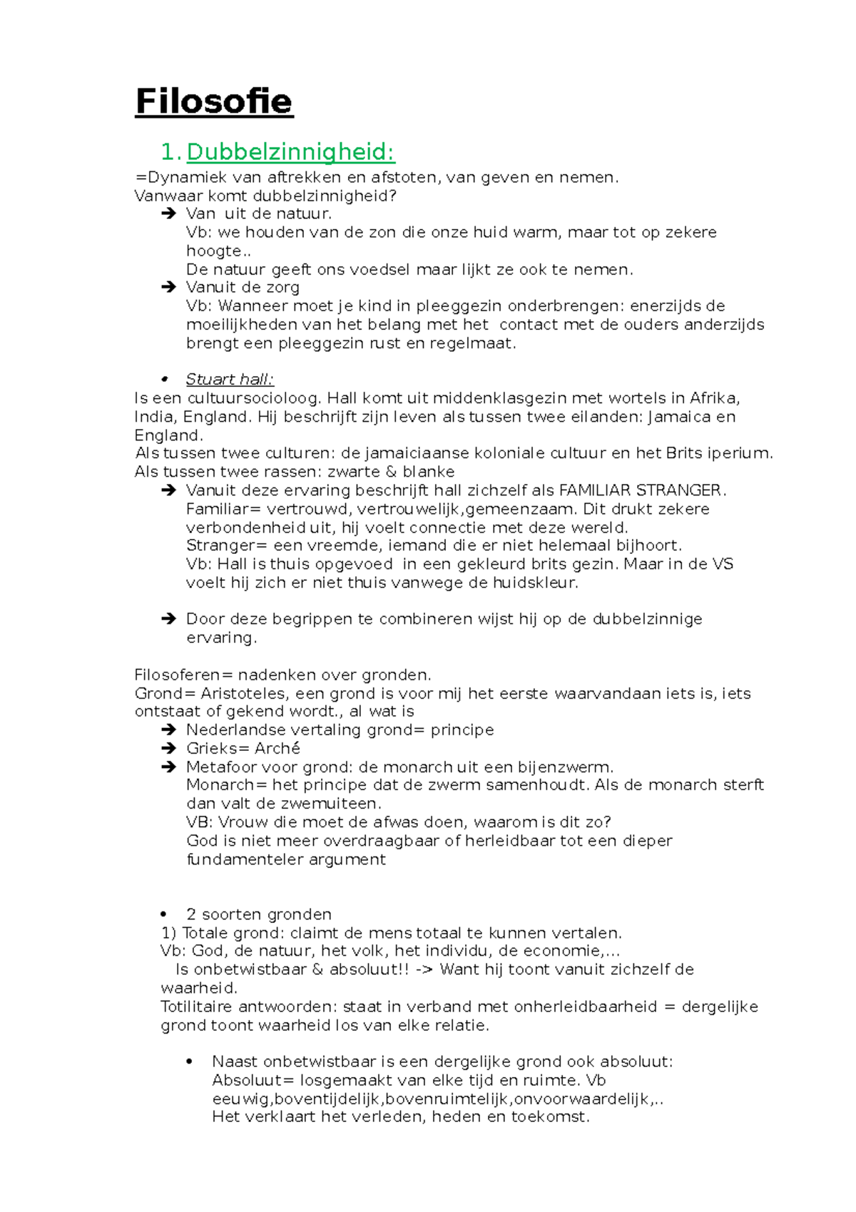 Samenvatting filosofie - Filosofie 1. Dubbelzinnigheid: =Dynamiek van aftrekken en afstoten, van ...