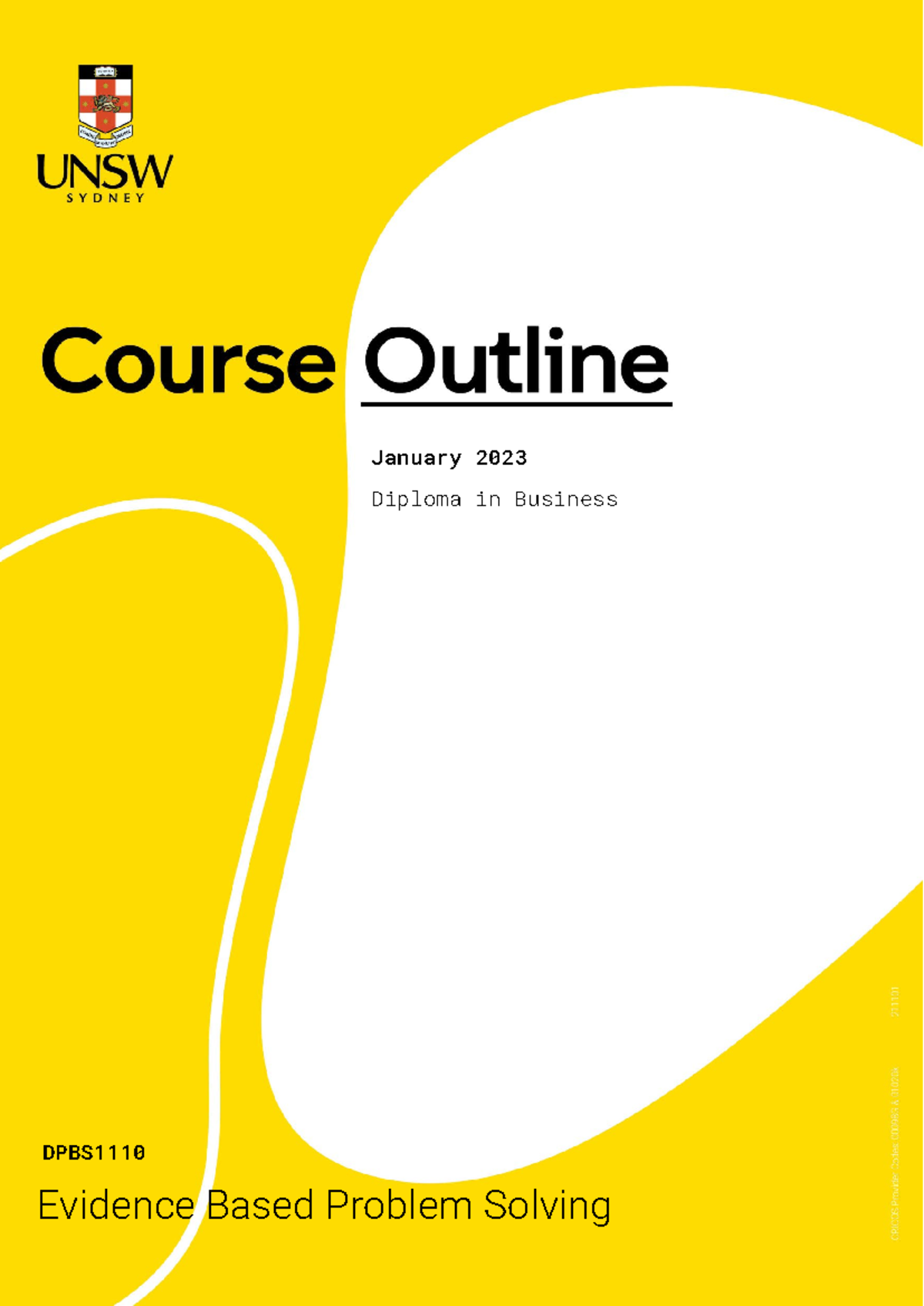 DPBS 1110 Course Outline T1 2023 - DPBS Evidence Based Problem Solving Diploma in Business ...