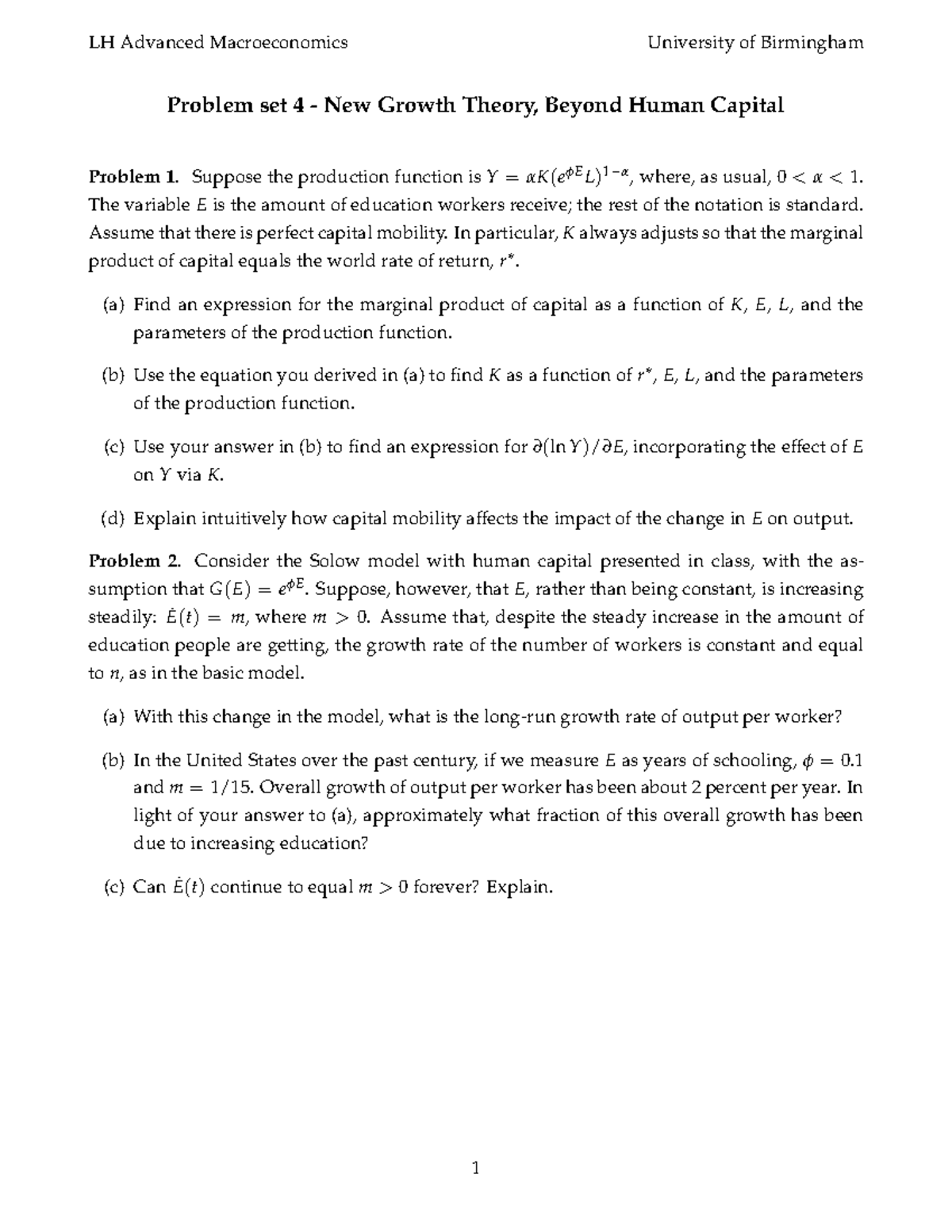Problem Set4 New Growth - LH Advanced Macroeconomics University of Birmingham Problem set 4 ...