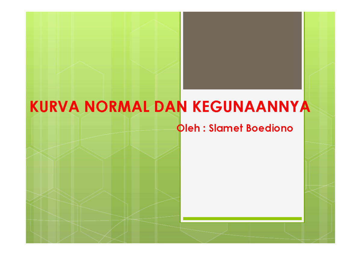 Kurva Normal - Bentuk kurva normal adalah simetris, sehingga luas rata ...