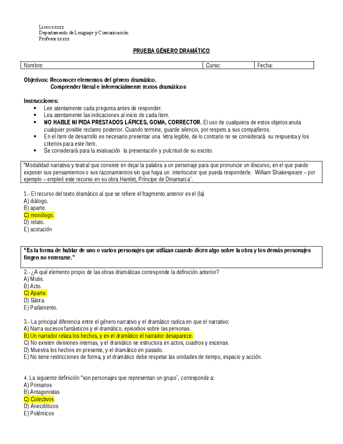 Prueba genero dramatico con pauta-doc - Liceo xxxxx Departamento de Lenguaje y Comunicación ...