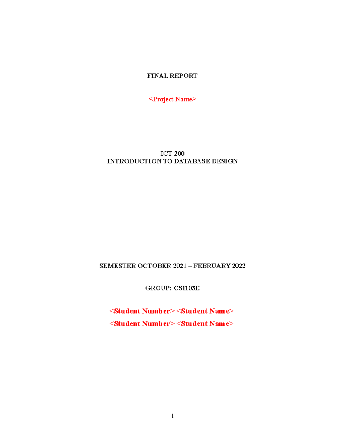 ICT200 Final Report Template - Introduction To Database Design - UiTM - Studocu