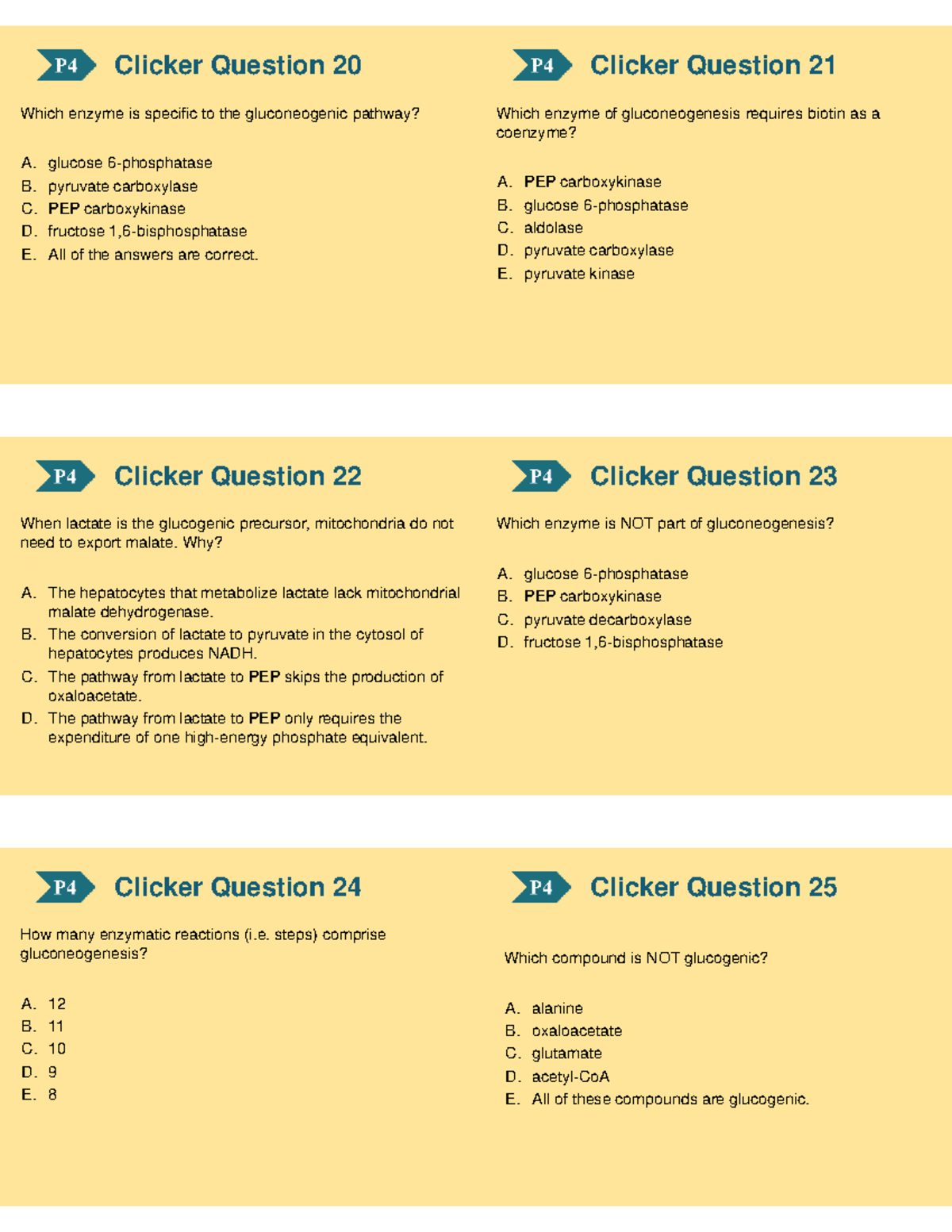 Study unit 2 - iclicker questions - Clicker Question 20 Which enzyme is ...