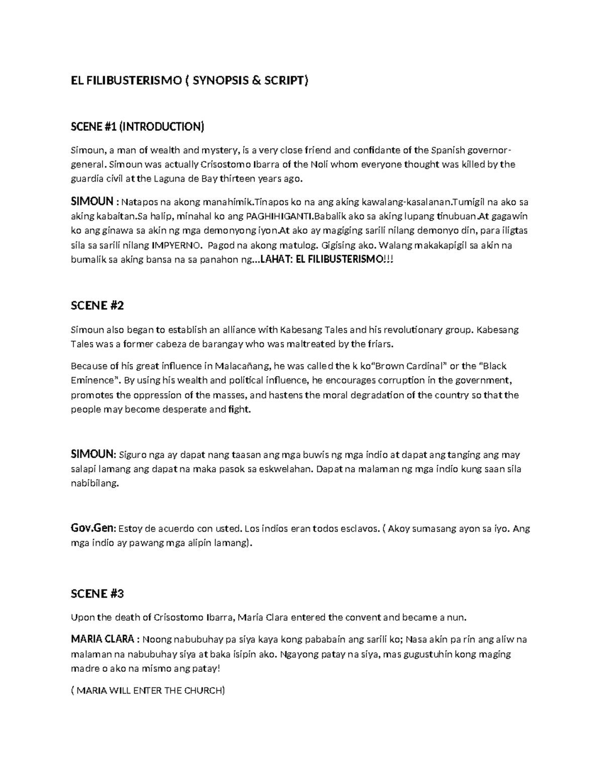 Script - EL FILIBUSTERISMO ( SYNOPSIS & SCRIPT) SCENE #1 (INTRODUCTION ...