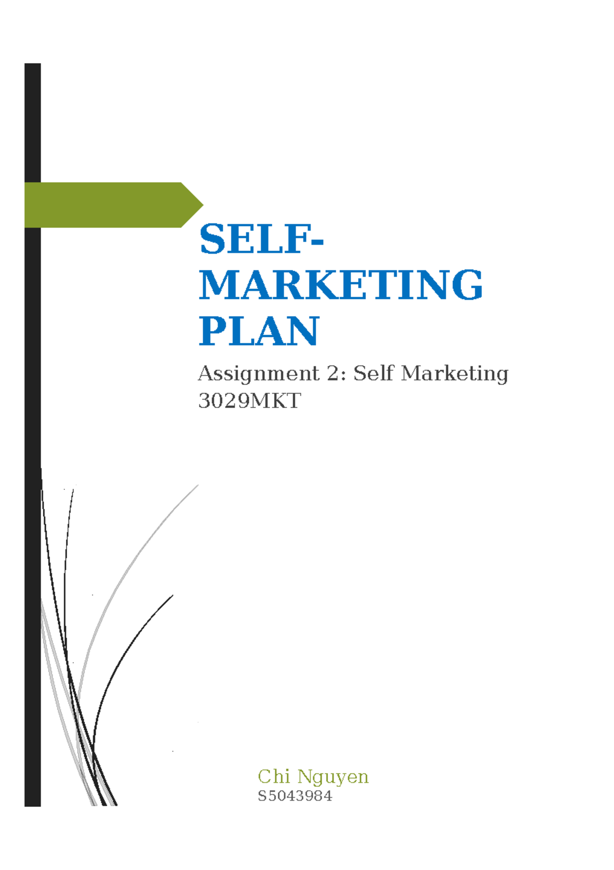 Self-marketing plan s504398 Nguyen - Chi Nguyen S SELF- MARKETING PLAN ...