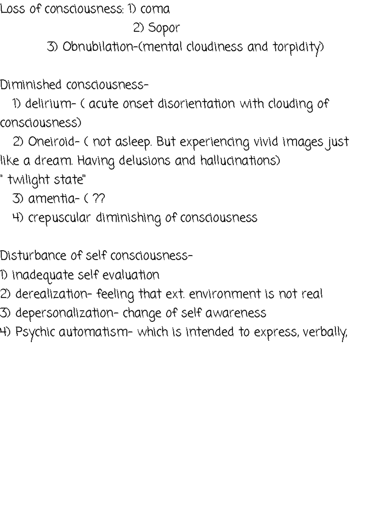 Disorders of consciousness - Loss of consciousness: 1) coma 2) Sopor 3 ...