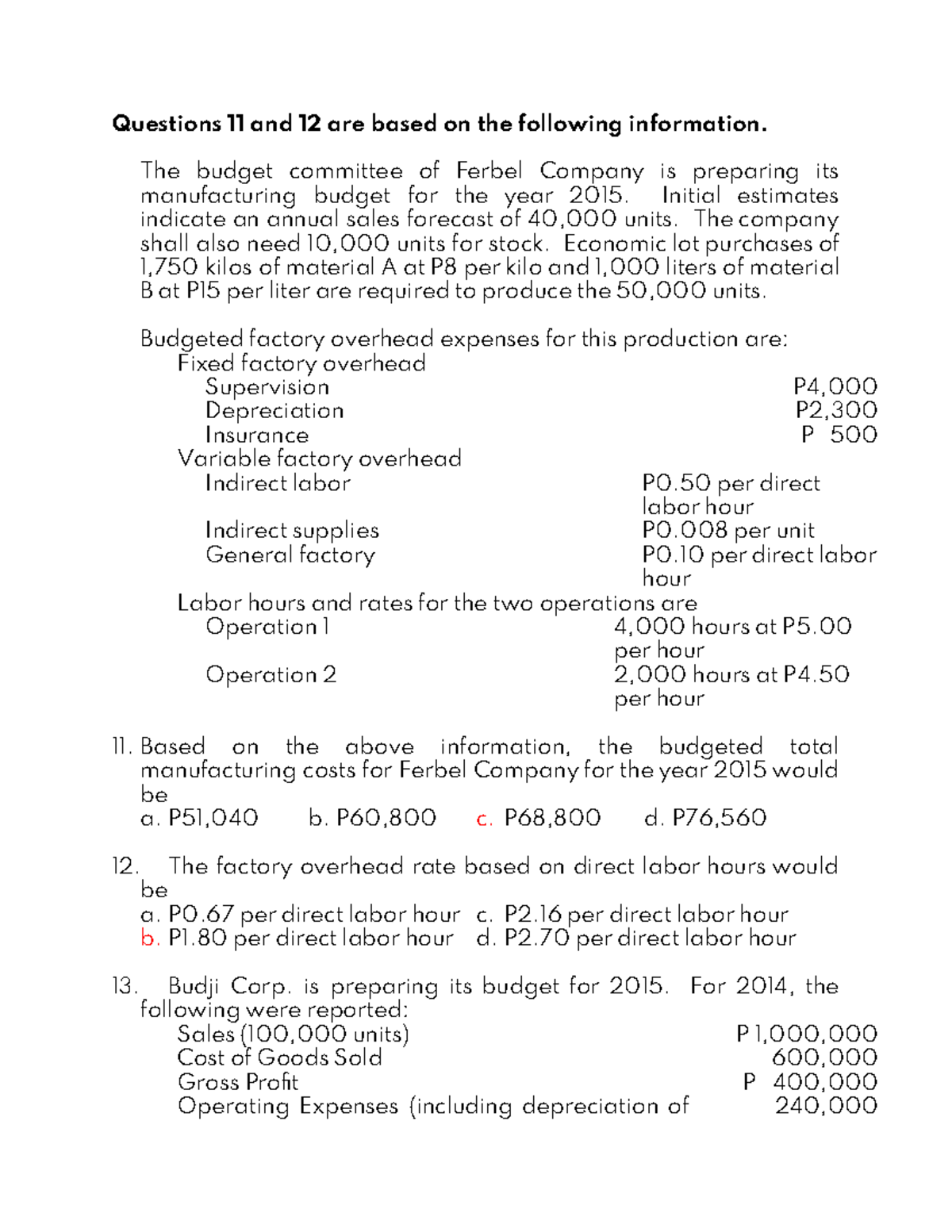 Reviewer in Budgeting-Part 7 - Questions 11 and 12 are based on the ...