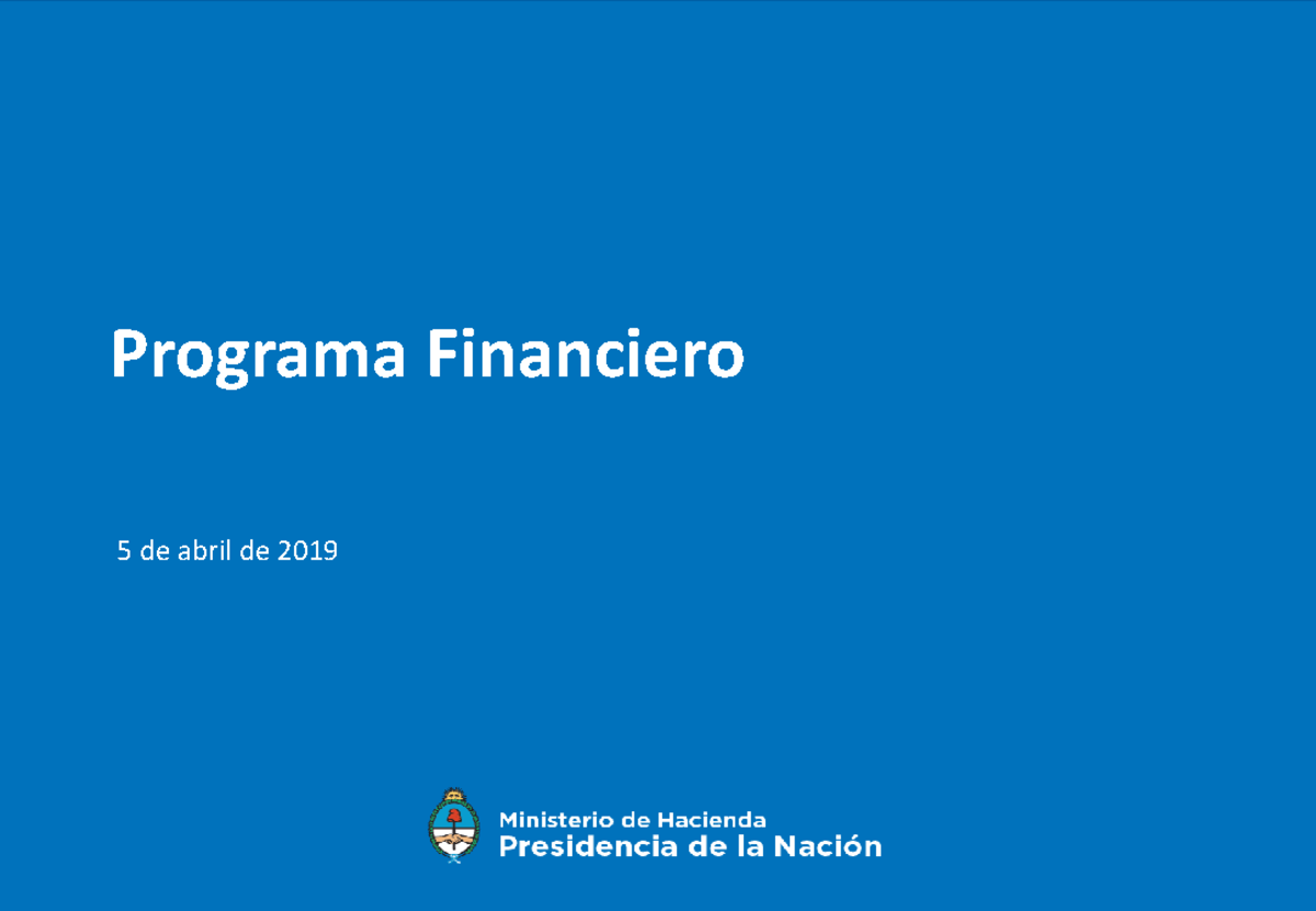 Programa financiera 2019 - Programa Financiero 5 de abril de 2019 ...