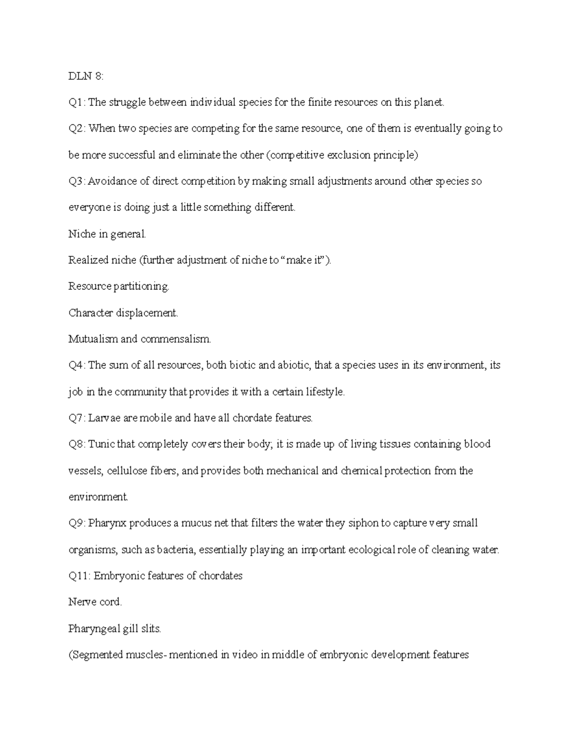 Digital Lab Notebook 8 Answers - DLN 8: Q1: The struggle between individual species for the ...