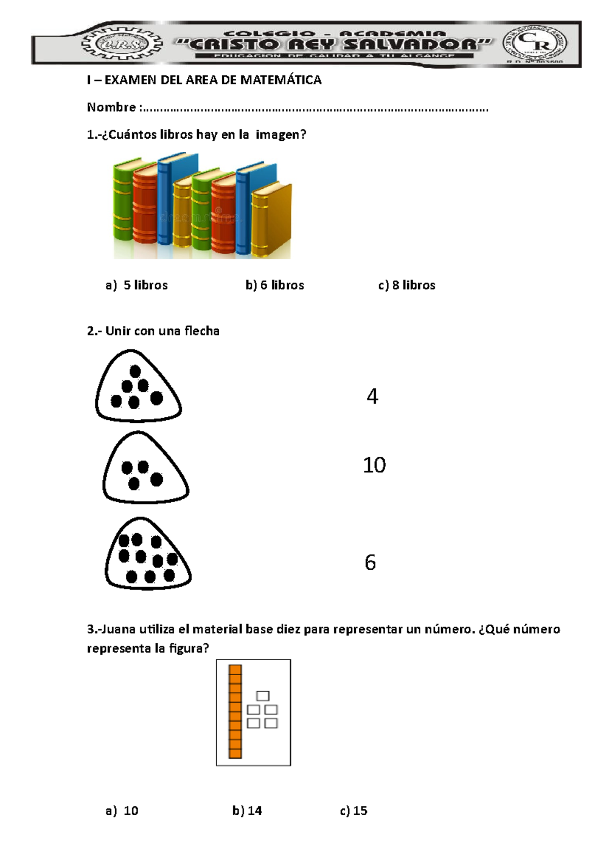 Examen DE DE Nivel Inicial Matemática - I – EXAMEN DEL AREA DE ...