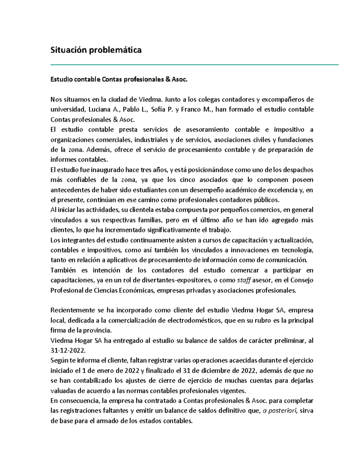 TP1 - Situación problemática - Situación problemática Estudio contable ...