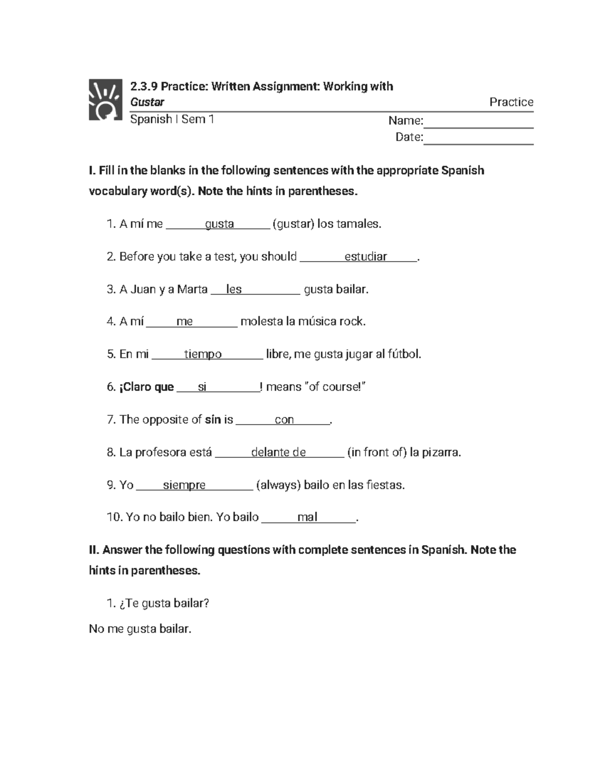 2.3.9 Practice - Written Assignment Working with i Gustar i (Practice ...