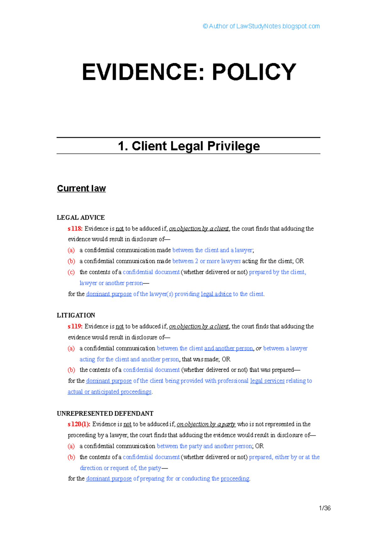 LAW5159 Evidence (policy) - EVIDENCE: POLICY 1. Client Legal Privilege ...