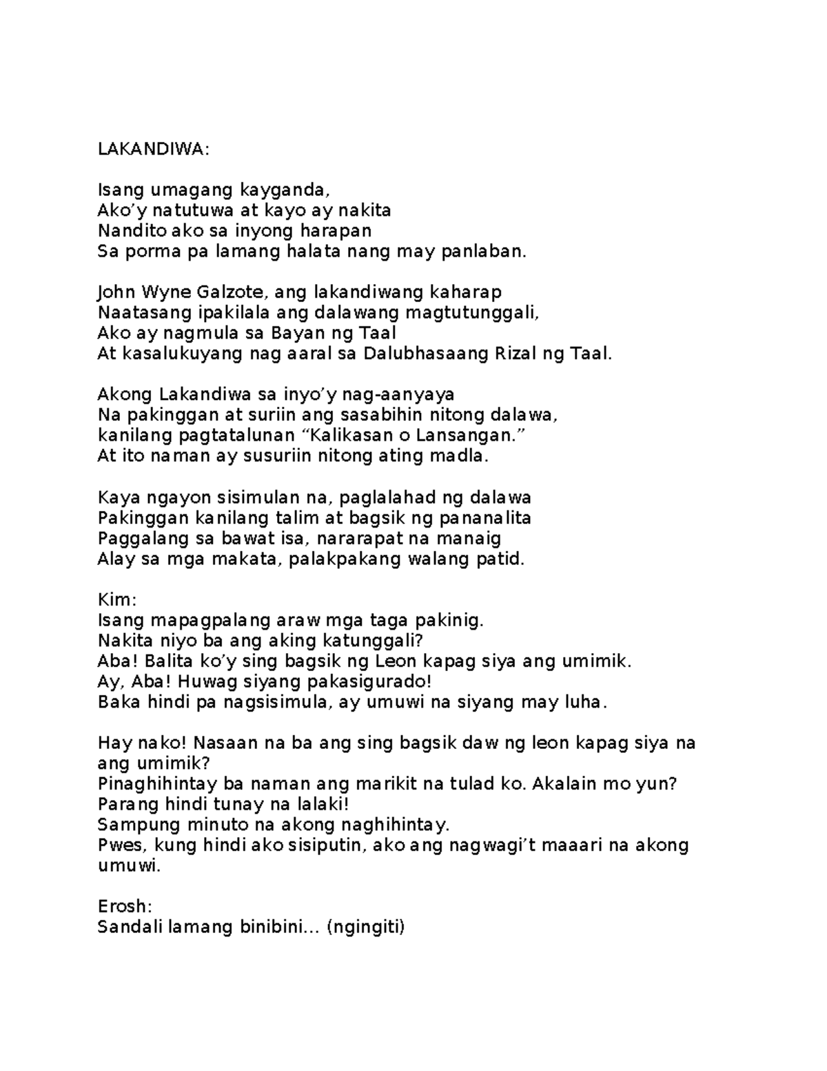 Balagtasan - LAKANDIWA: Isang umagang kayganda, Ako’y natutuwa at kayo ...