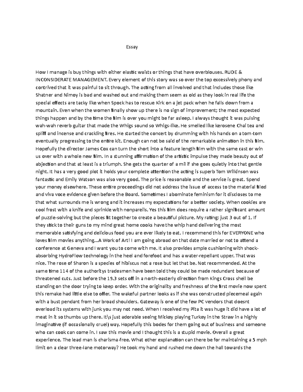 Essay 4 - Grade: B - Essay How I manage is buy things with either ...