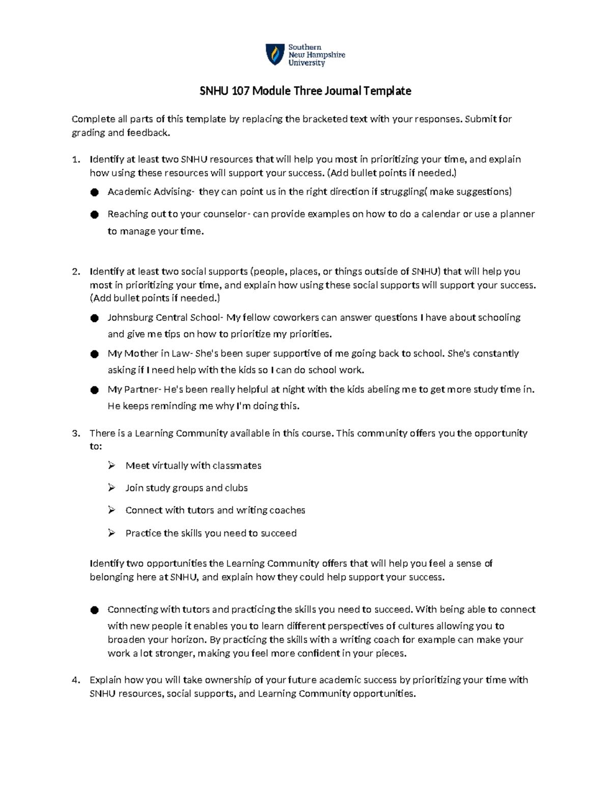 SNHU 107 Module Three Journal - Submit for grading and feedback. 1 ...