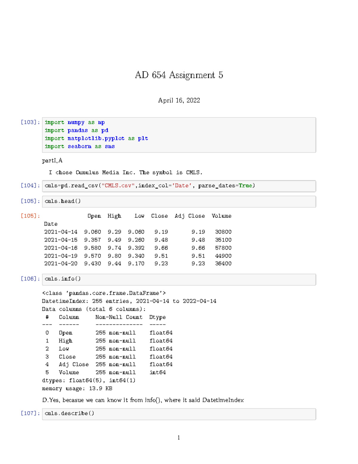 AD 654 Assignment 5 - AD 654 Assignment 5 April 16, 2022 [103]: import numpy as np import pandas ...