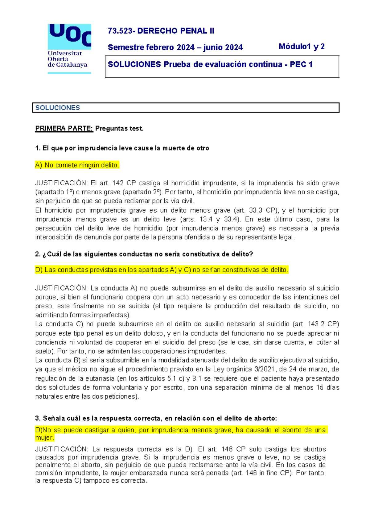 73.523 Soluciones PEC1 24 - 73- DERECHO PENAL II Semestre febrero 2024 – junio 2024 Módulo 1 y 2 ...