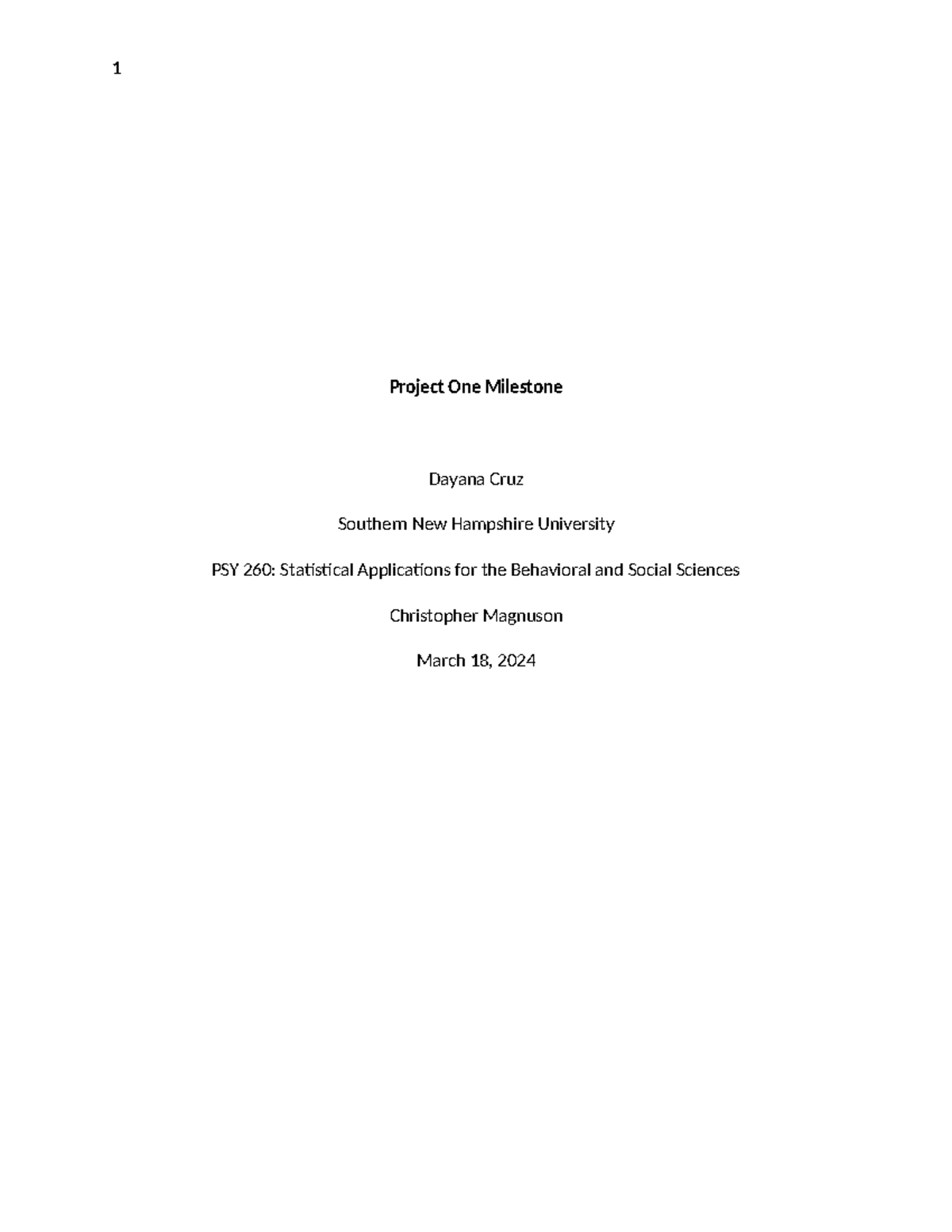 PSY 260 - Module 2 - Project One Milestone - Getting to Know the Data - 1 Project One Milestone ...