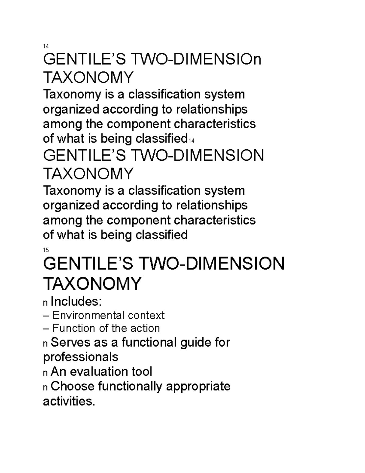 EXSC 304 2 - Practice materials with notes - 14 GENTILE’S TWO-DIMENSIOn ...
