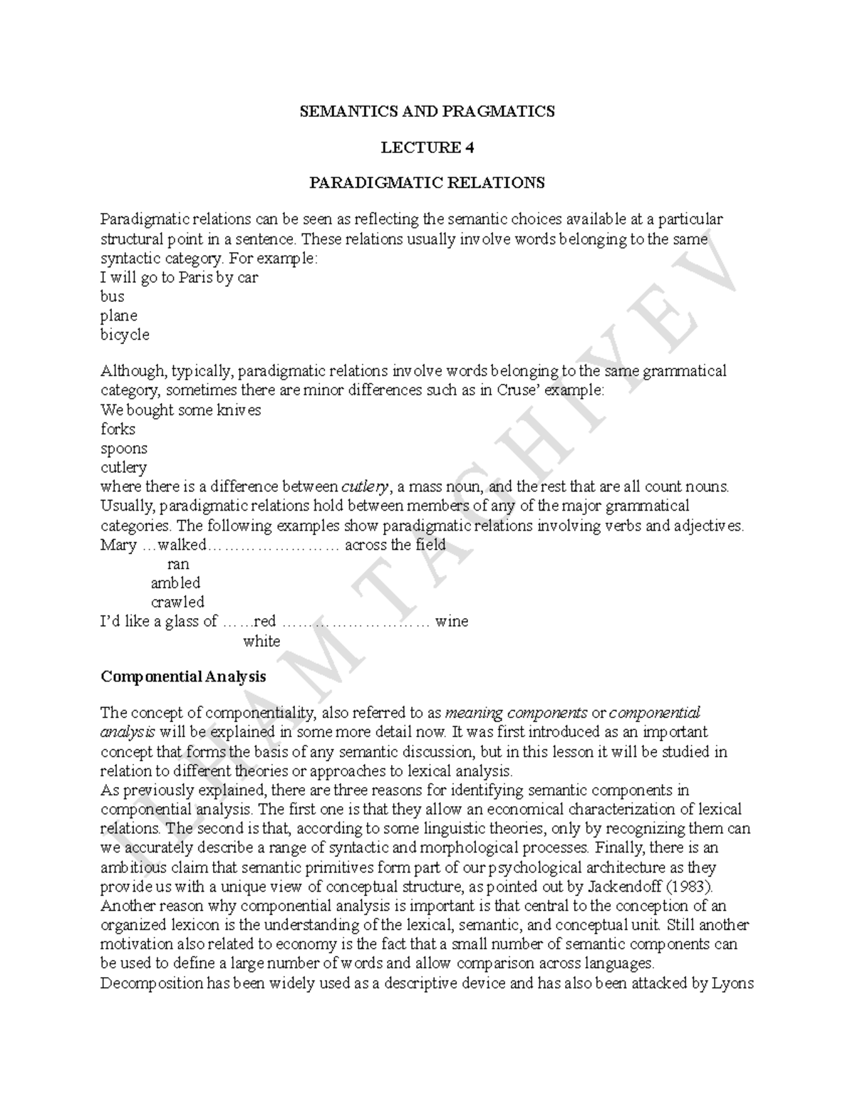 Semantics and Pragmatics Lecture 4 - SEMANTICS AND PRAGMATICS LECTURE 4 ...