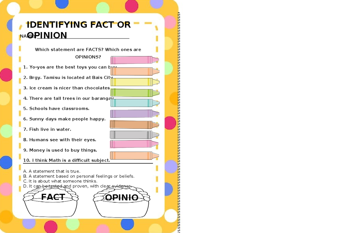 fact or opinion - i NAME ...