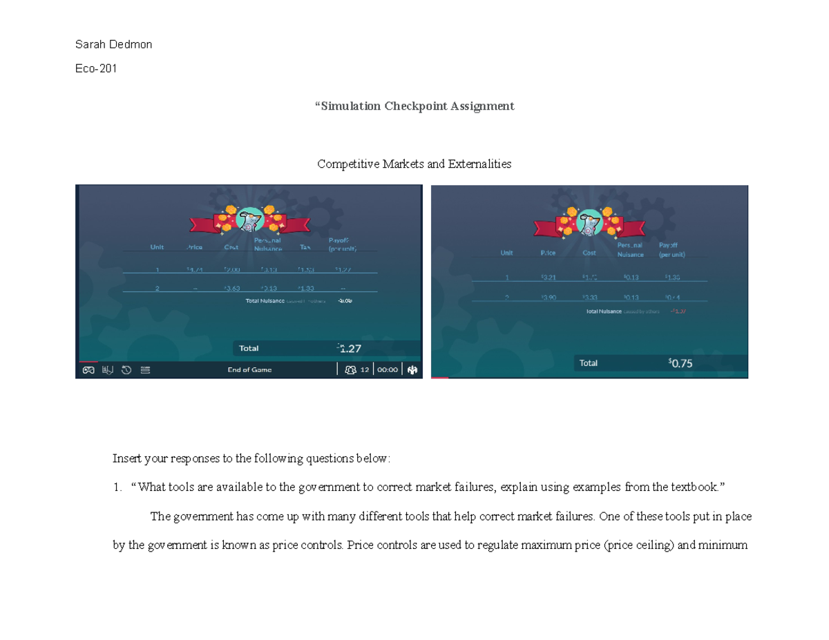 ECO 201 4-3 checkpoint - hope it helps - Eco- “Simulation Checkpoint ...