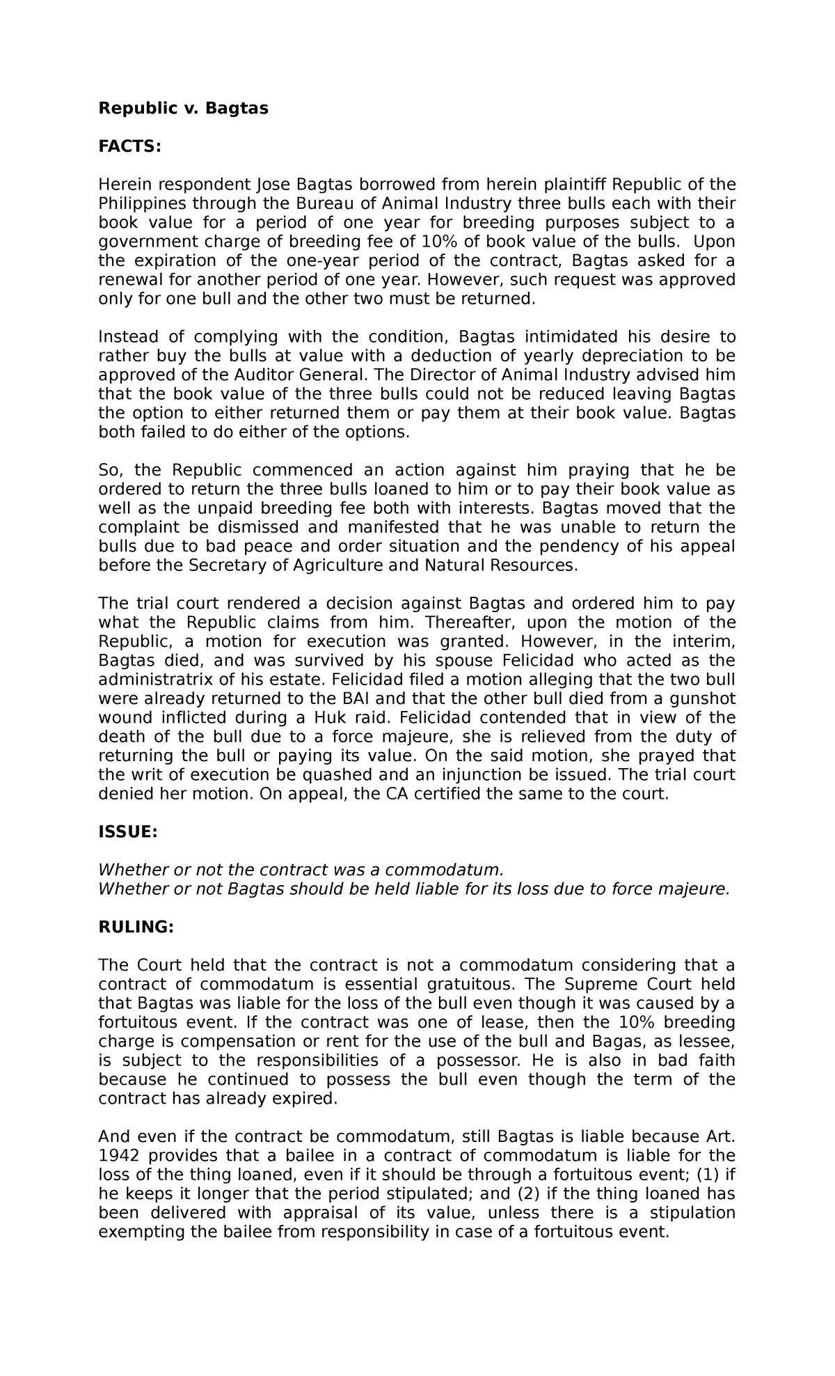 Republic v. Bagtas - Obligations of Bailor and Bailee - Republic v ...