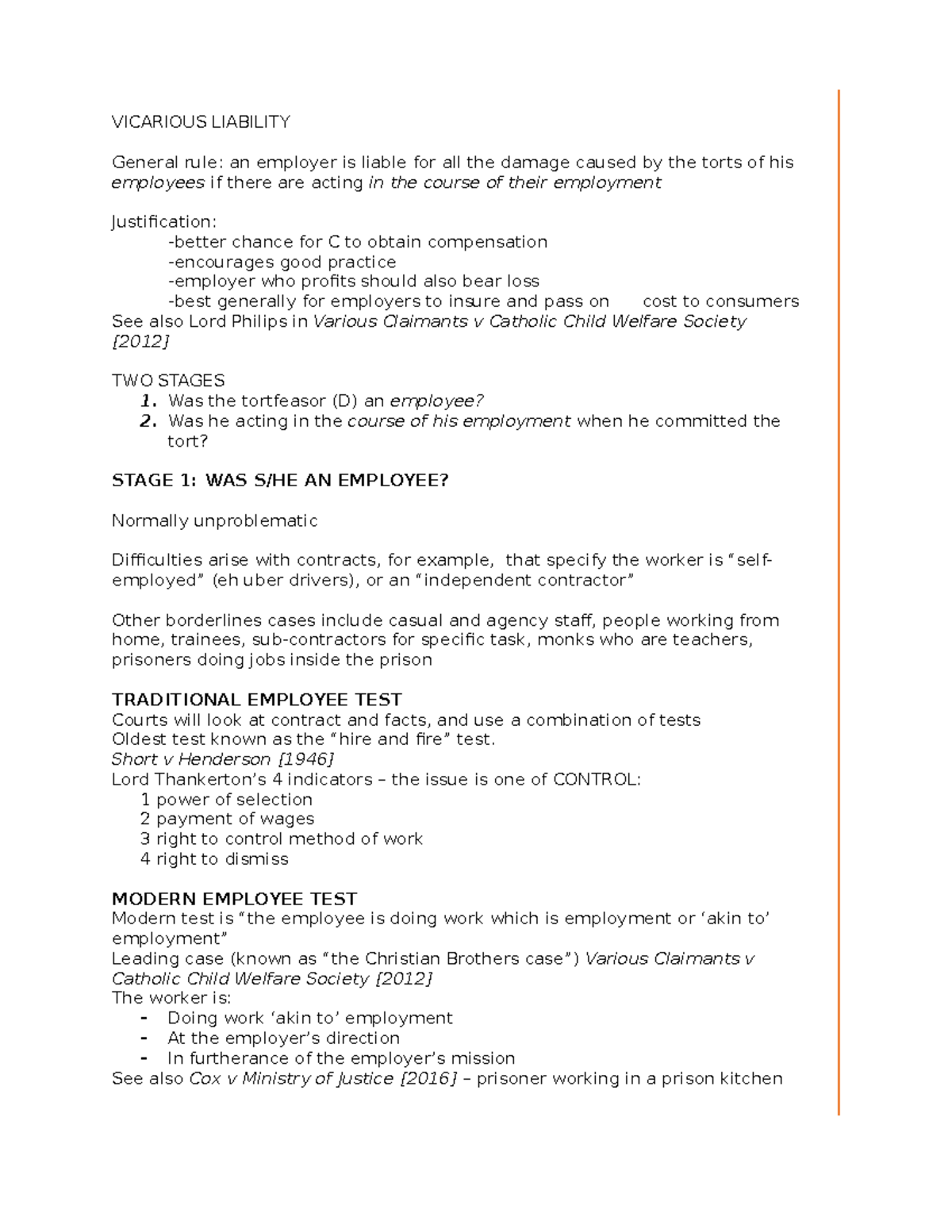 Vicarious Liability - VICARIOUS LIABILITY General rule: an employer is ...