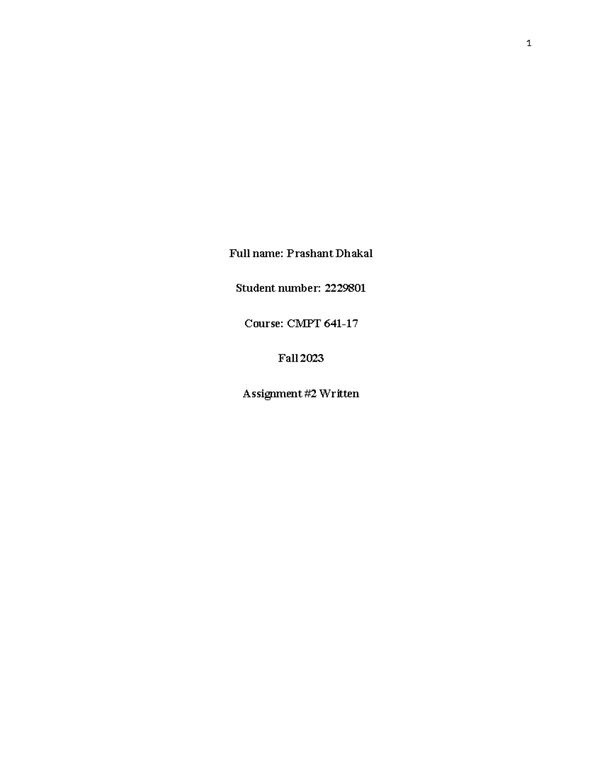 17 - Weekly Assignment - Full name: Prashant Dhakal Student number: 2229801 Course: CMPT 641 ...