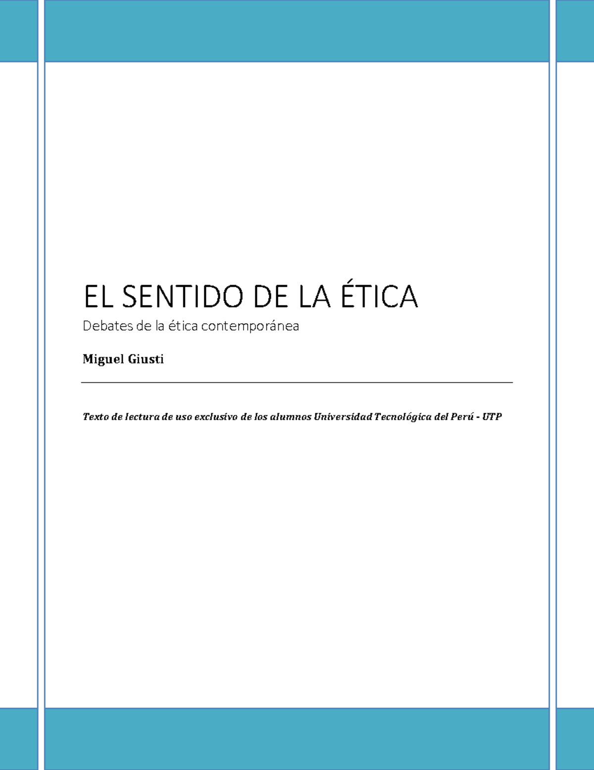EL Sentido DE LA ÉTICA - Miguel Giusti - Etica - Ciudadanía y reflexión ...