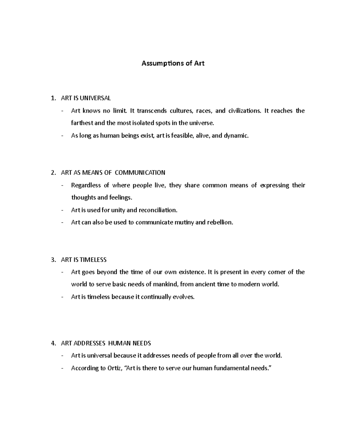 Assumptions of Art - ART IS UNIVERSAL Art knows no limit. It transcends ...