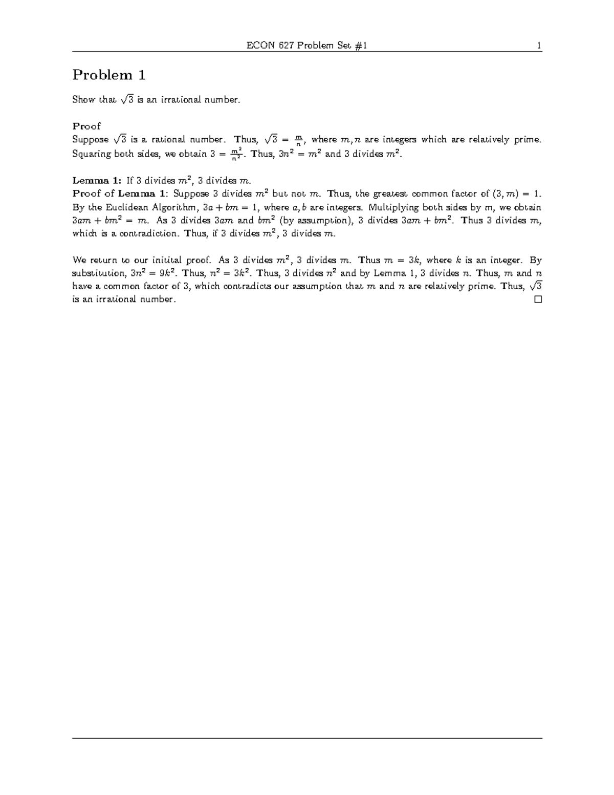 Problem Set 1 - Full - Problem 1 Show that √ 3 is an irrational number ...