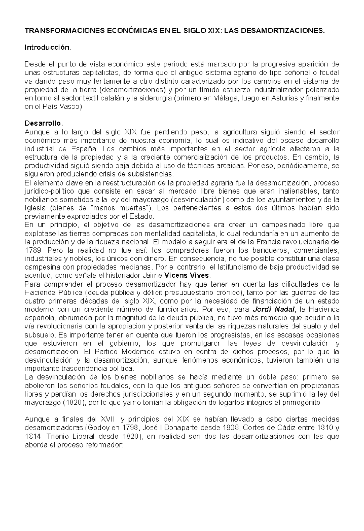 Desamortizaciones - TRANSFORMACIONES ECONÓMICAS EN EL SIGLO XIX: LAS DESAMORTIZACIONES. - Studocu