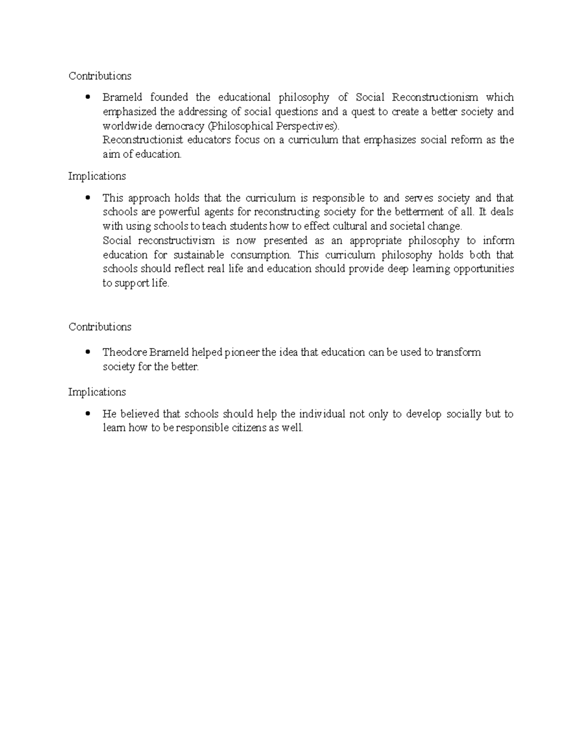 Theodore Brameld - None - Contributions Brameld founded the educational ...