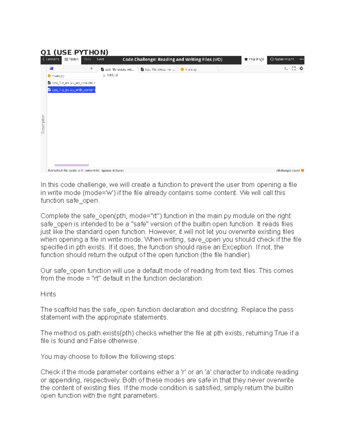 Q1 - Quiz5 - Q1 (USE PYTHON) In this code challenge, we will create a function to prevent the ...