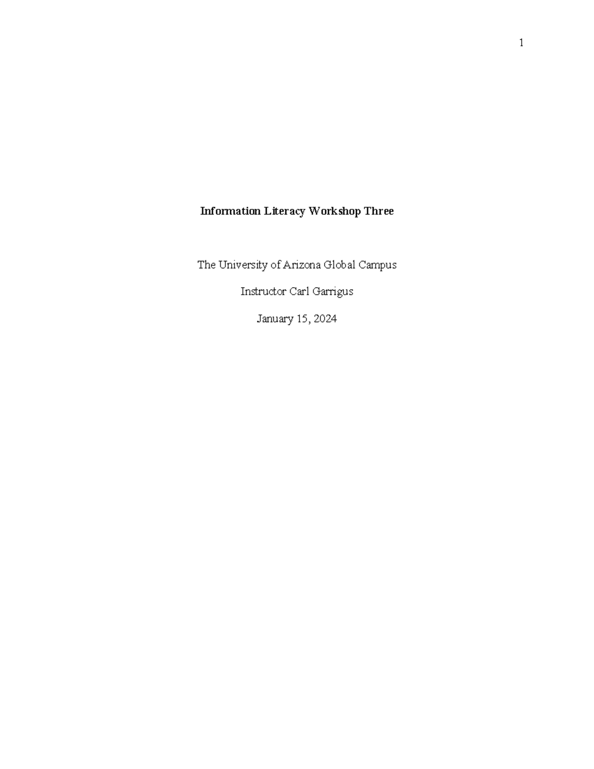 Information Literacy Workshop 3 - To use it, we assess the source by ...