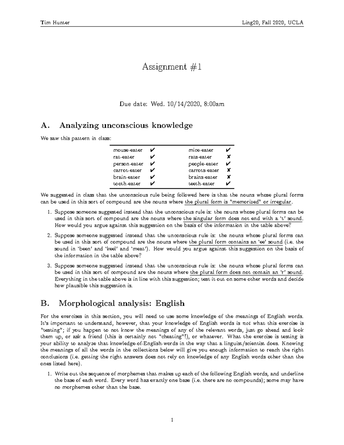 Assignment 1 - ling 20 - Tim Hunter Ling20, Fall 2020, UCLA Assignment Due date: Wed. 10/14/2020 ...