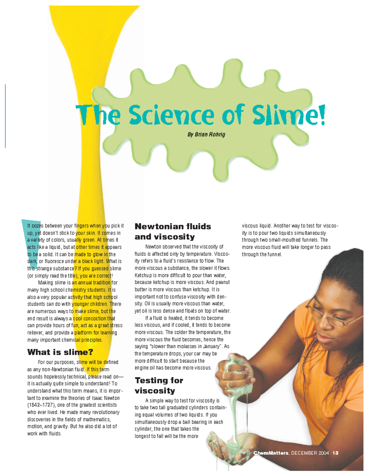 Chemmatters-dec2004-slime - I The Science of Sl ime! It oozes between ...