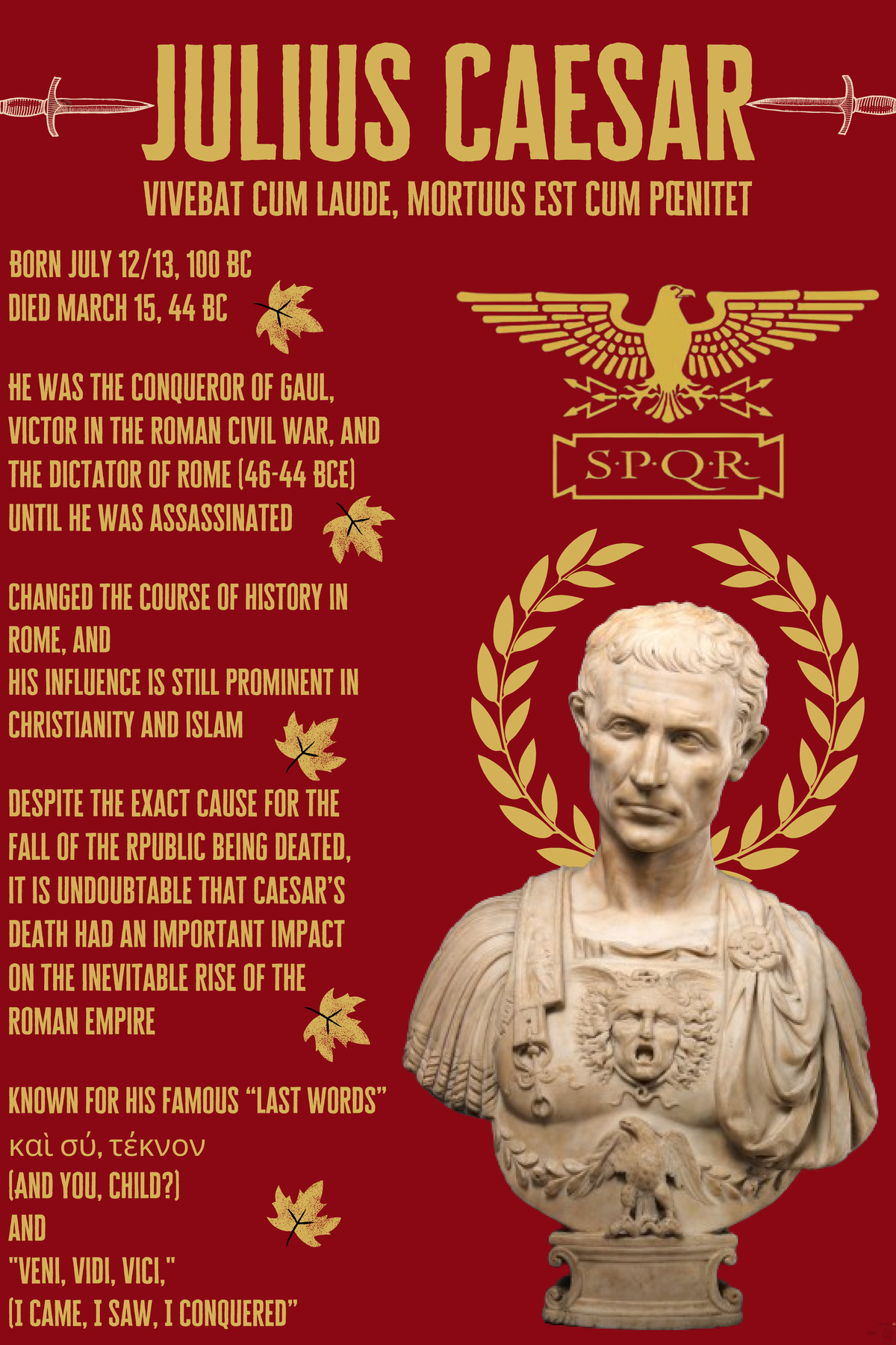 Julius Caesar Poster - Died March 15, 44 BC He was the conqueror of ...