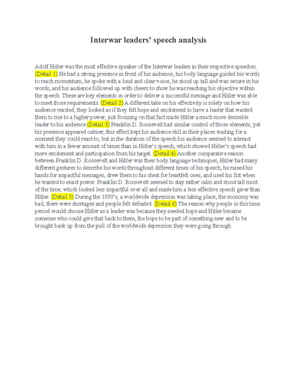 Interwar leaders speech analysis - (Detail 1) He had a strong presence ...